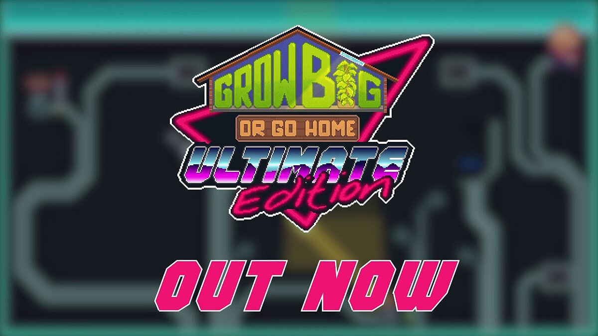 Grow Big (or Go Home): Ultimate Edition - что это за игра, трейлер ...