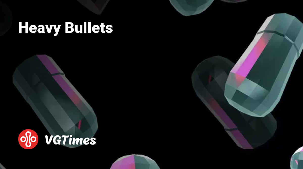 Heavy Bullets - что это за игра, трейлер, системные требования, отзывы ...