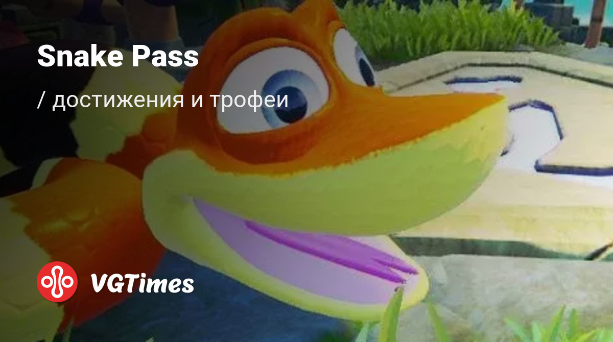 Snake Pass- все достижения, ачивки, трофеи и призы для Steam, Windows ...