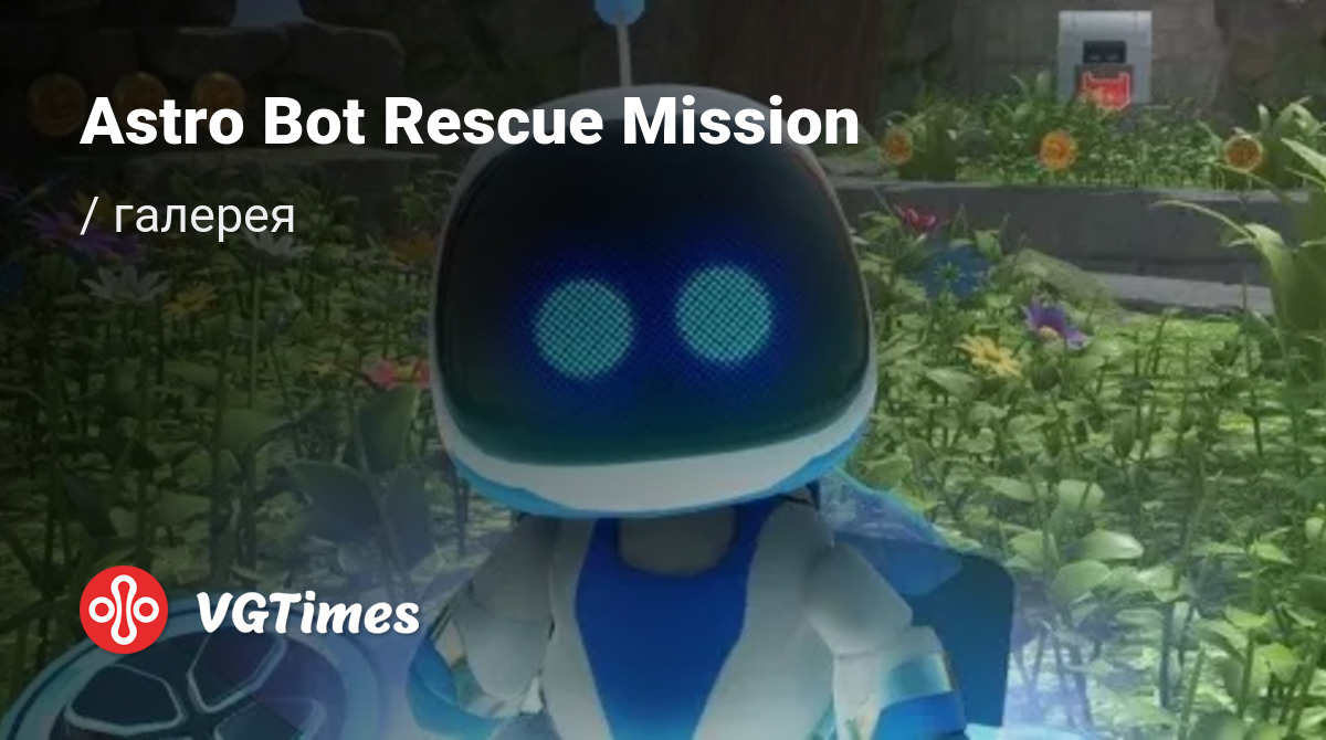 Арт Astro Bot Rescue Mission - всего 39 артов из игры