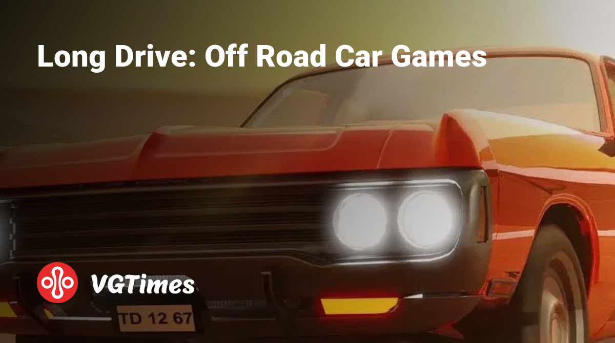Long Drive: Off Road Car Games - что это за игра, трейлер, системные ...