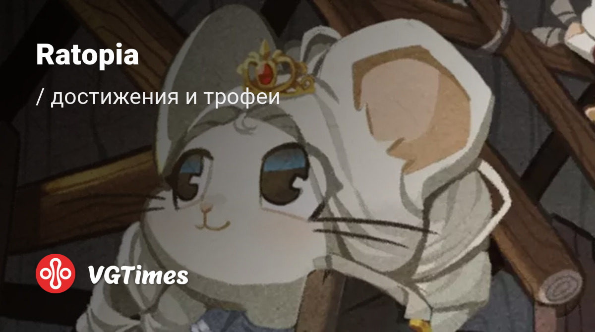 Ratopia - все достижения, ачивки, трофеи и призы для Steam