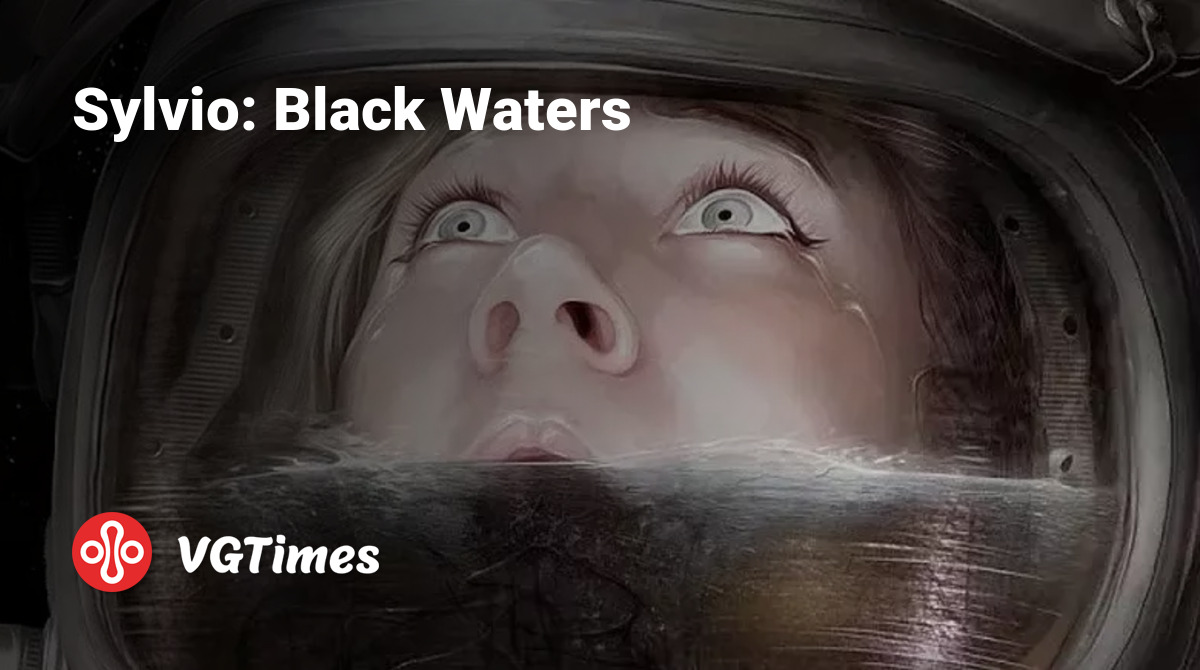 Sylvio: Black Waters - что это за игра, трейлер, системные требования, отзывы и оценки, цены и ...